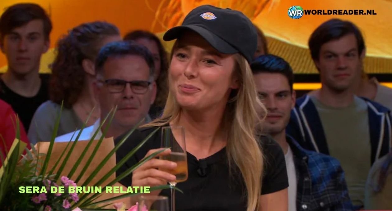 Sera De Bruin Relatie: Wat We Echt Weten (En Wat Niet)