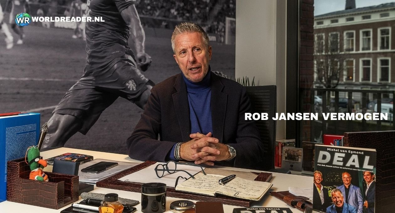 Het Vermogen Van Rob Jansen: Een Kijkje In De Zakenwereld Van Monique's ...